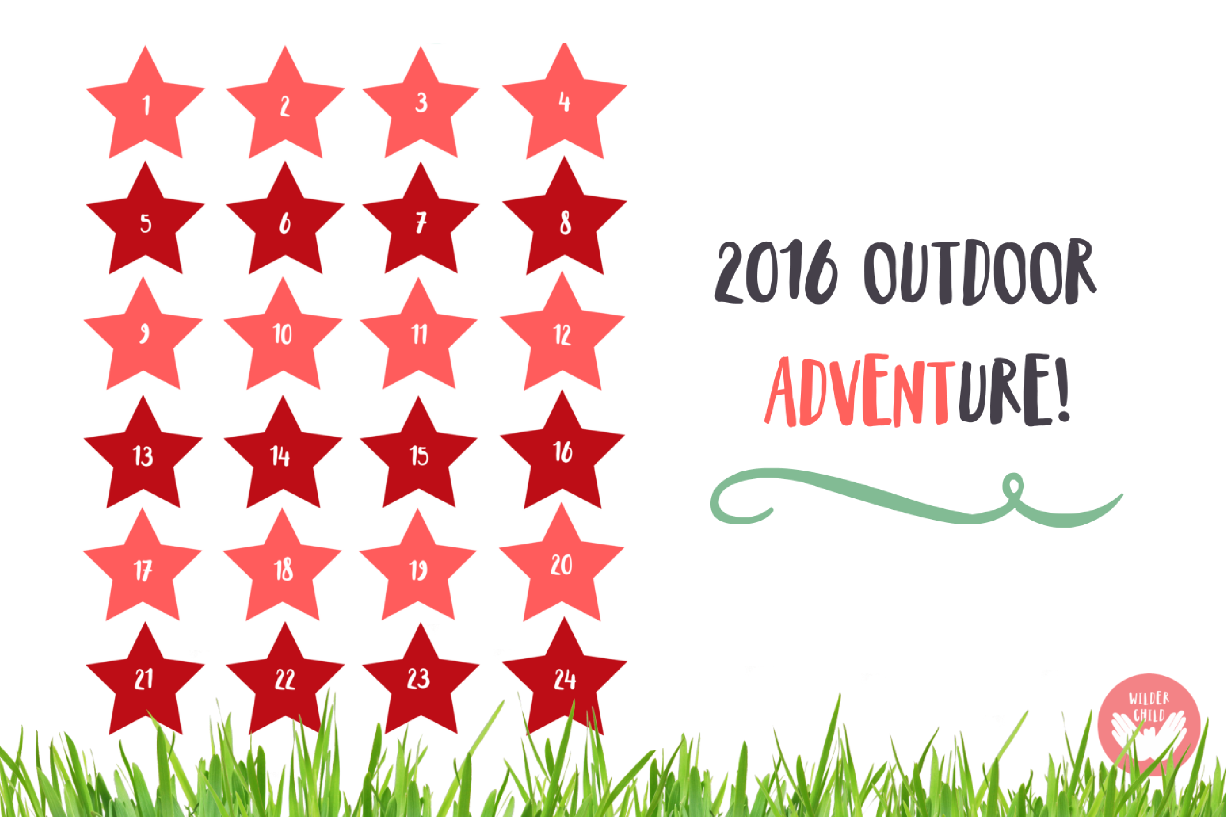 Outdoor Advent With Printable Calendar! - Wilder Child